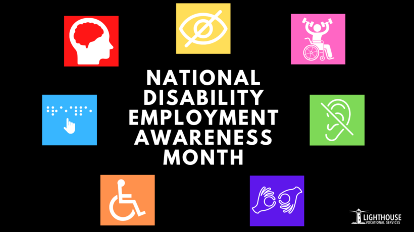 October is National Disability Employment Awareness Month - Lighthouse ...